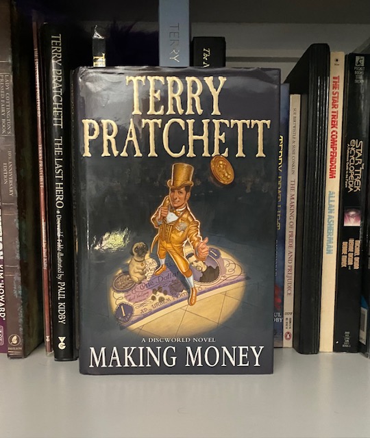 The Great Discworld Retrospective No. 36: Making Money – Stuff Ian Likes